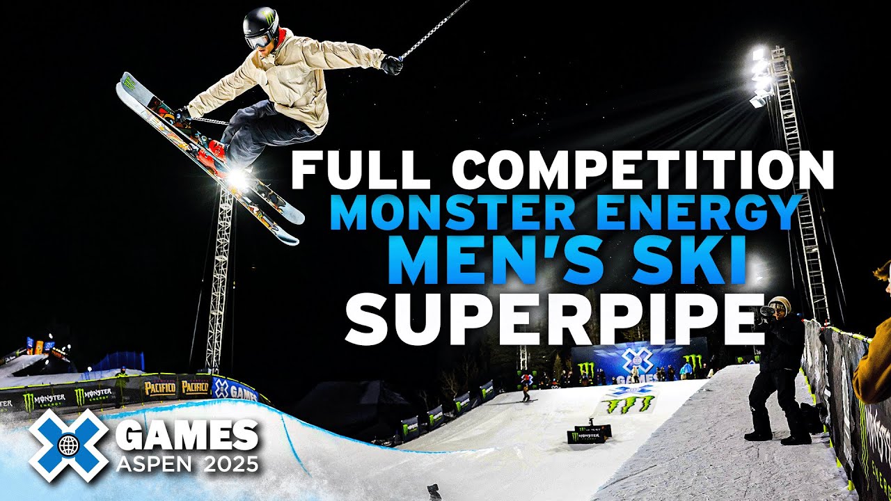 Monster Energy Men’s Ski SuperPipe: FULL COMPETITION | X Games Aspen ...