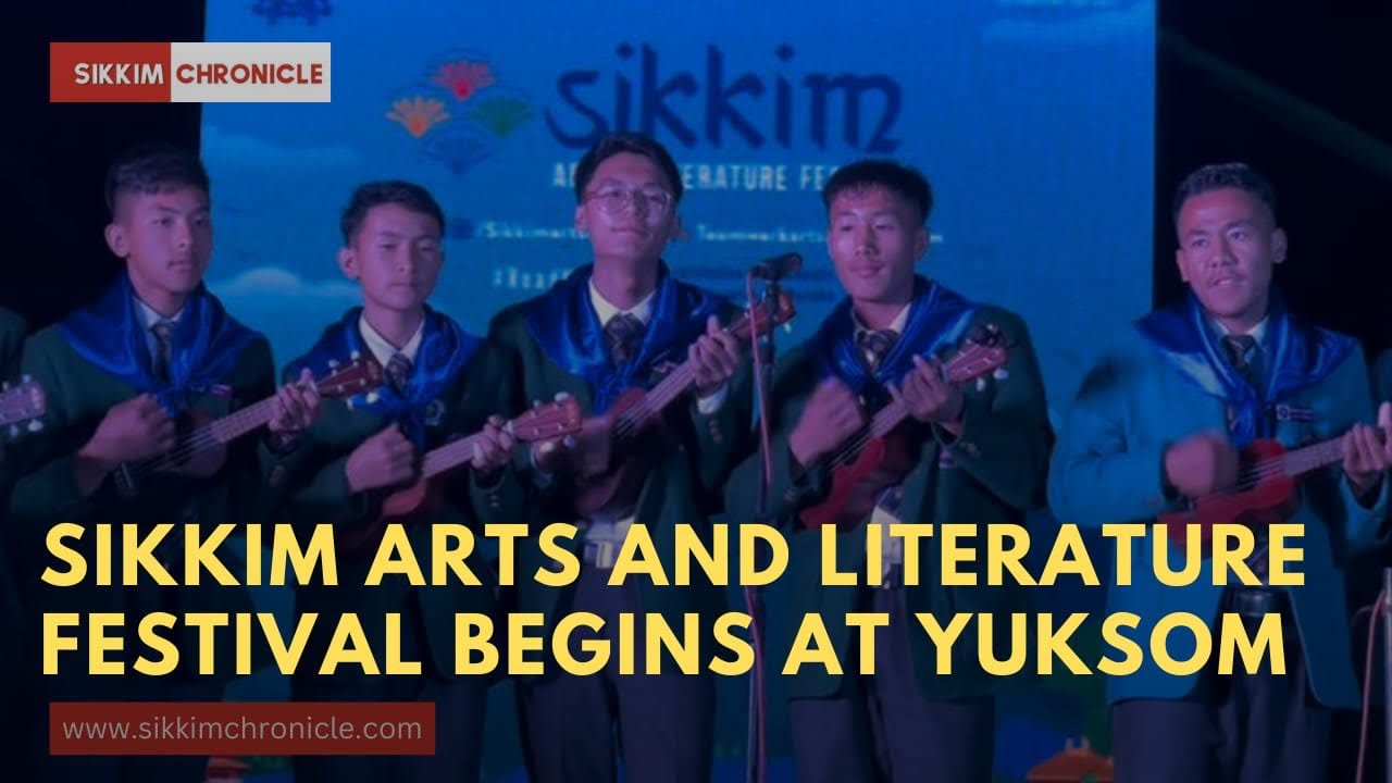 First edition of Sikkim Arts and Literature Festival begins at Yuksom ...