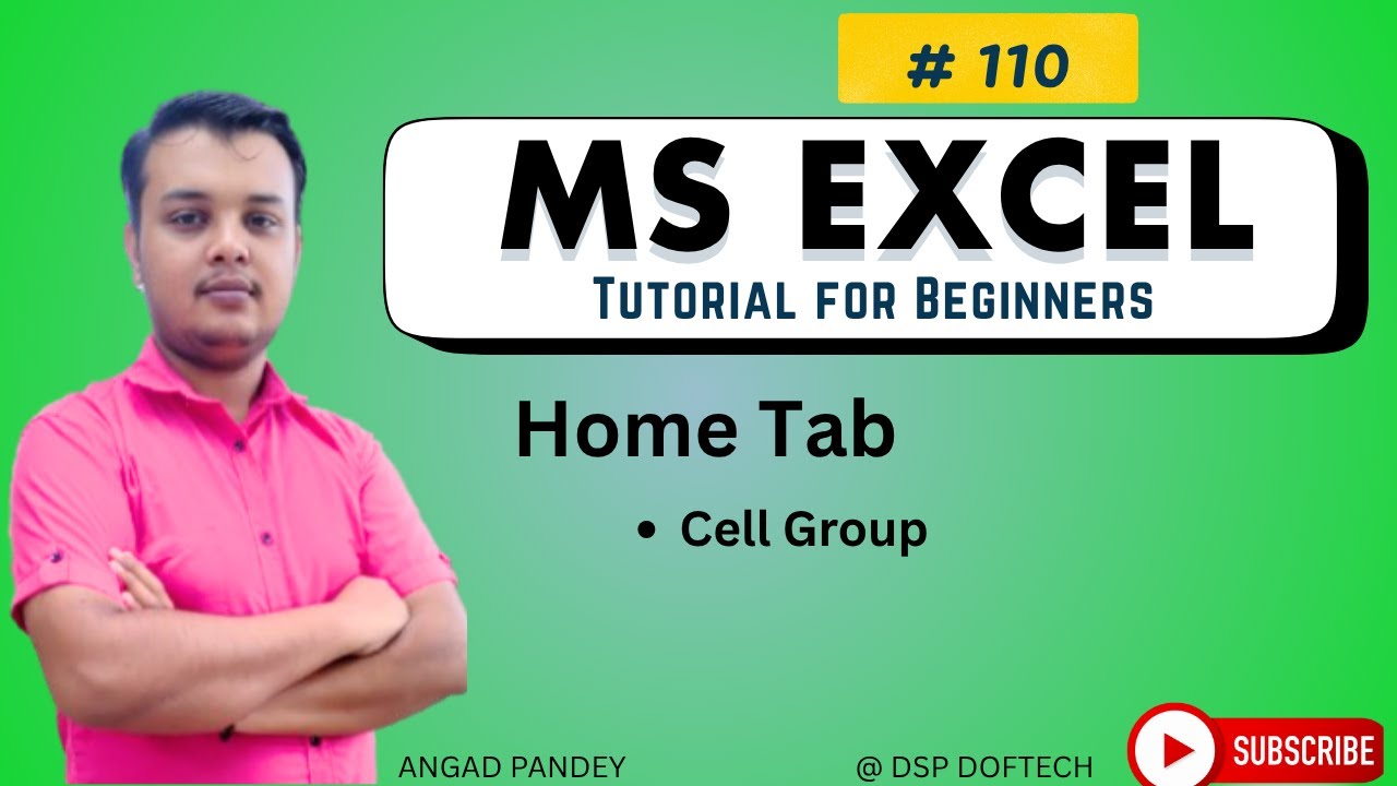 **Cell Group in MS Excel | Complete Excel Tutorial by Angad Pandey (DSP ...