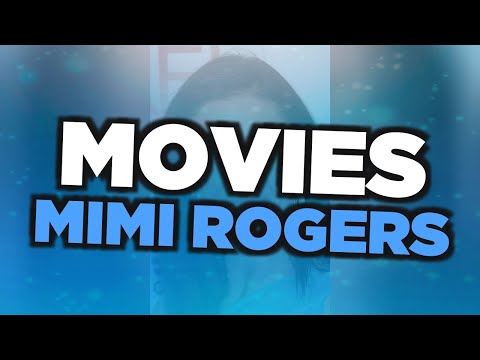 Best Mimi Rogers movies