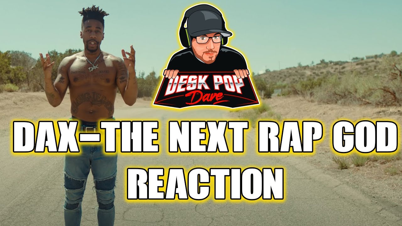 IS DAX THE NEXT RAP GOD?! 1ST REACTION TO DAX! - YouTube