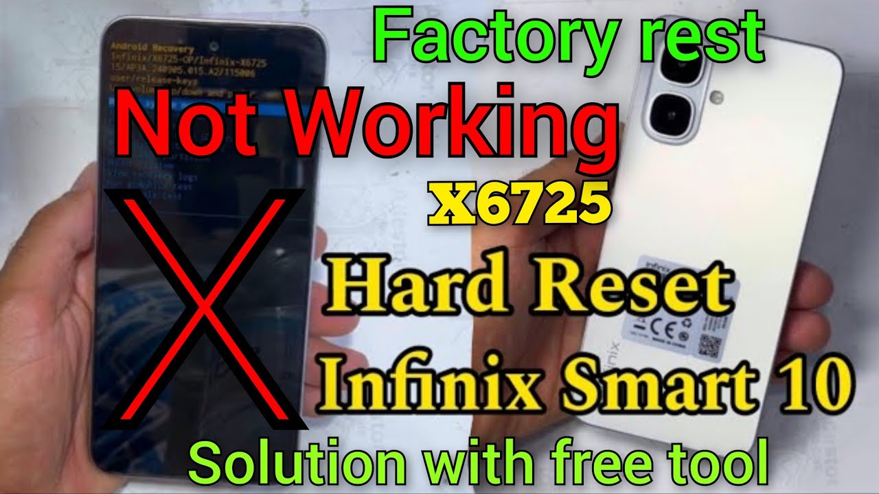 X6725 Infinix Smart 10 factory rest not working | How to fix factory ...