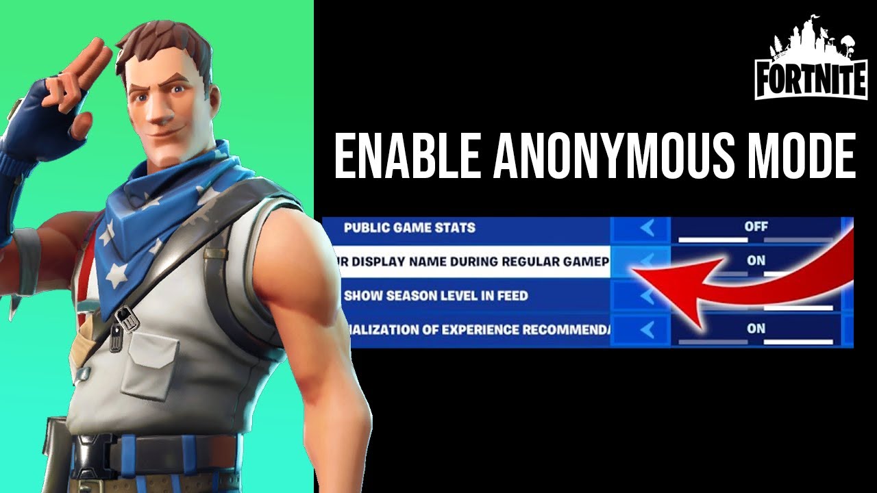 How to Enable Anonymous Mode on Fortnite (2024) Don't Get Snipped ...