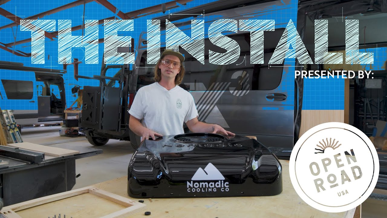 Open Road Campers 🚐💨 | Nomadic Cooling X3 AC Installation Guide - YouTube