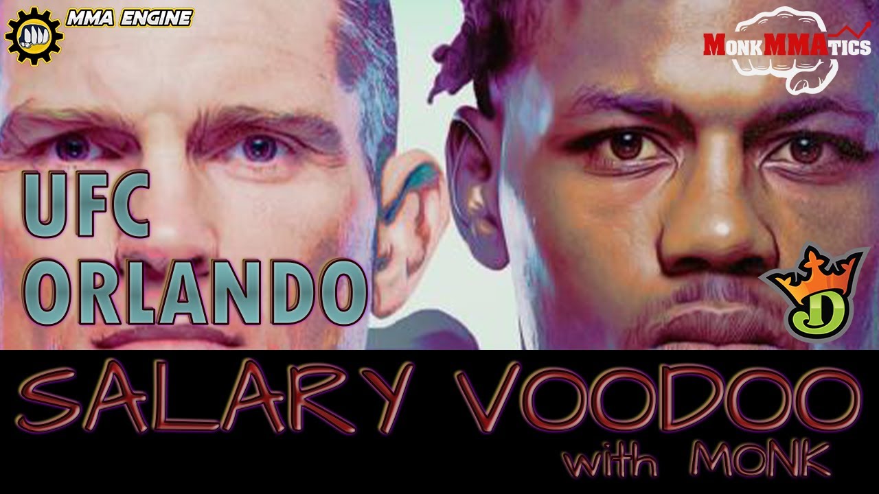 UFC Orlando | Salary Voodoo w/ Monk - YouTube