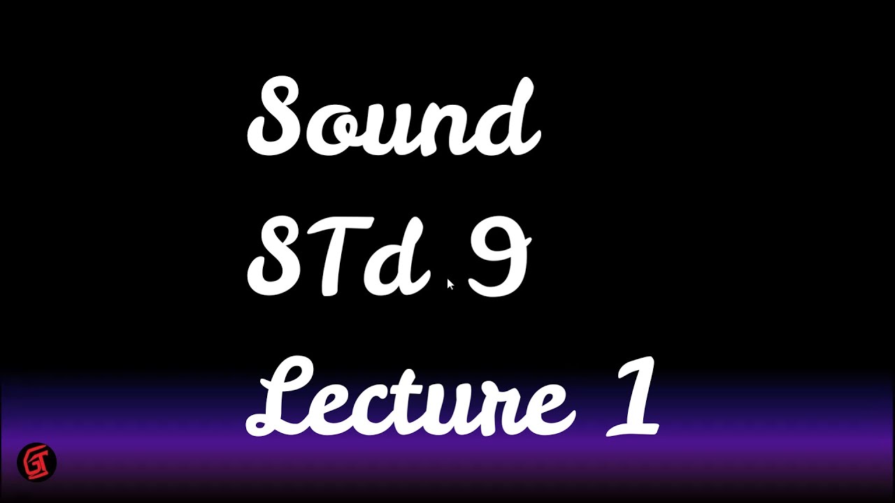 Sound - Std 9 - State Board - Science and Technology - Physics ...