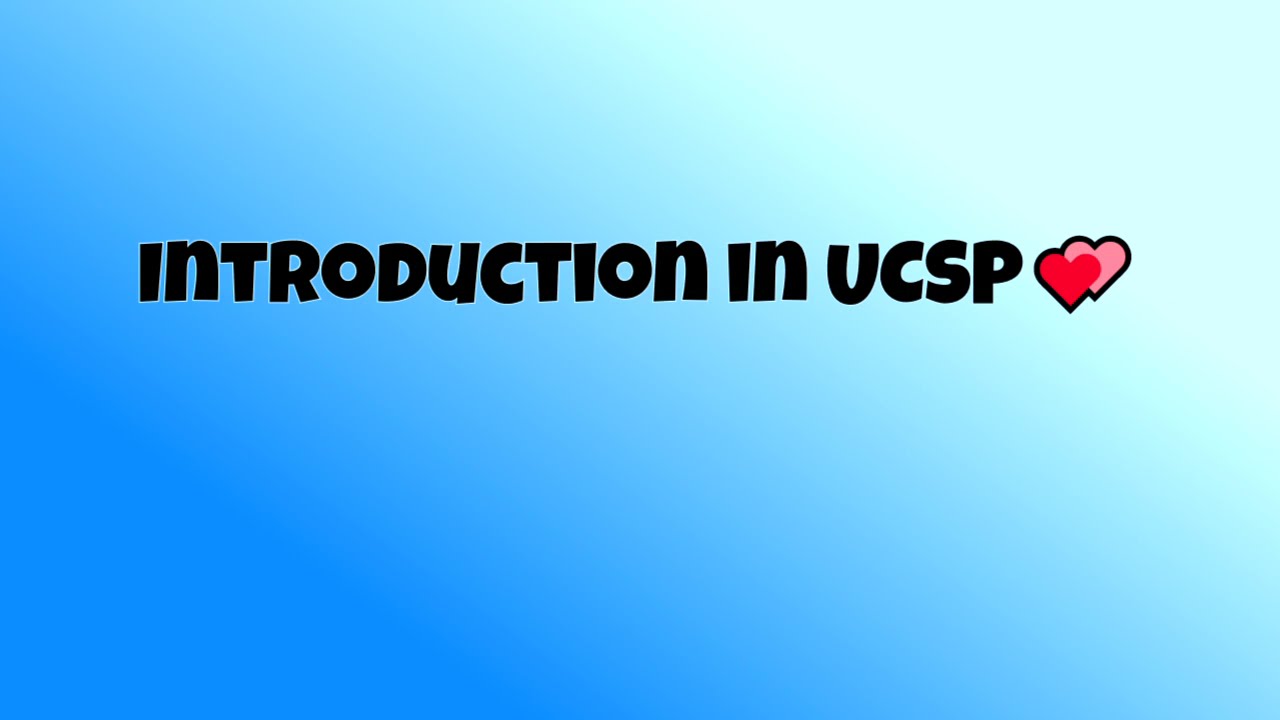 Introduction in UCSP💕😊 - YouTube