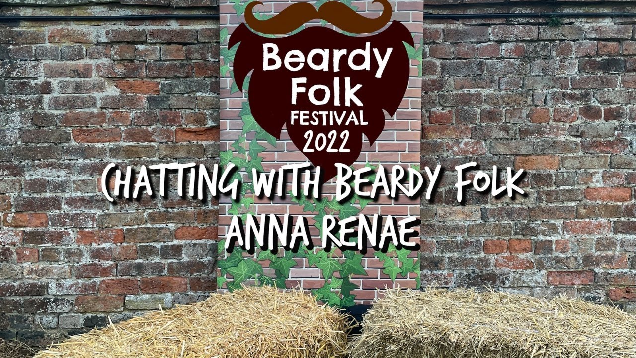 Chatting With Beardy Folk: Anna Renae - YouTube