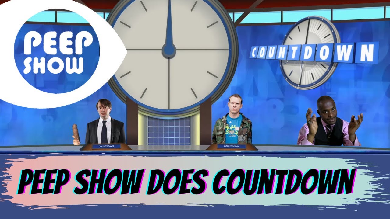 Peep Show Does Countdown - Parody (Can You Solve It?) - YouTube