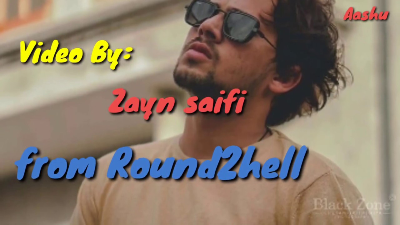 ZAYN SAIFI SAY ABOUT || R2H FUN || AASHU1080pTrim - YouTube