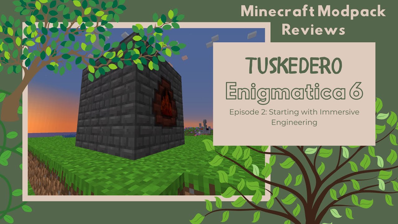 Minecraft Modpack Reviews: Enigmatica 6 | E2: Starting with Immersive ...