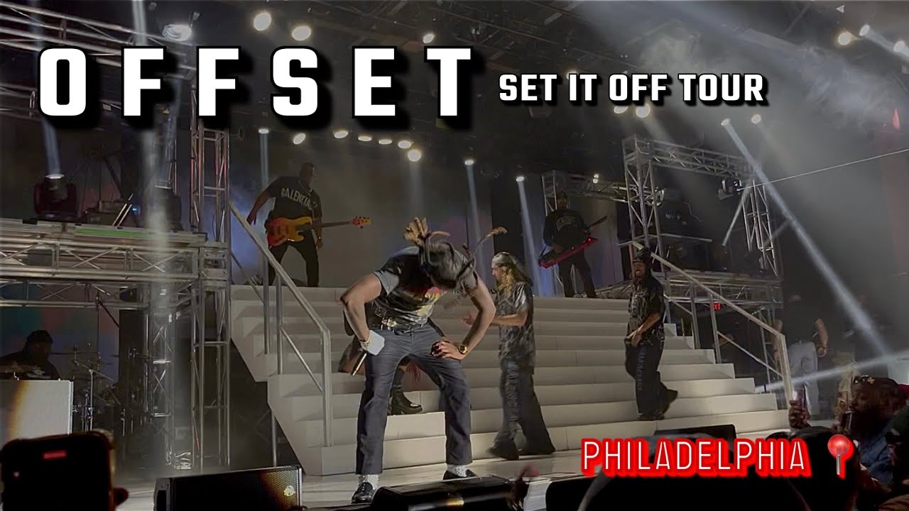 Offset SET IT OFF Tour | Opening Night - Philadelphia - YouTube