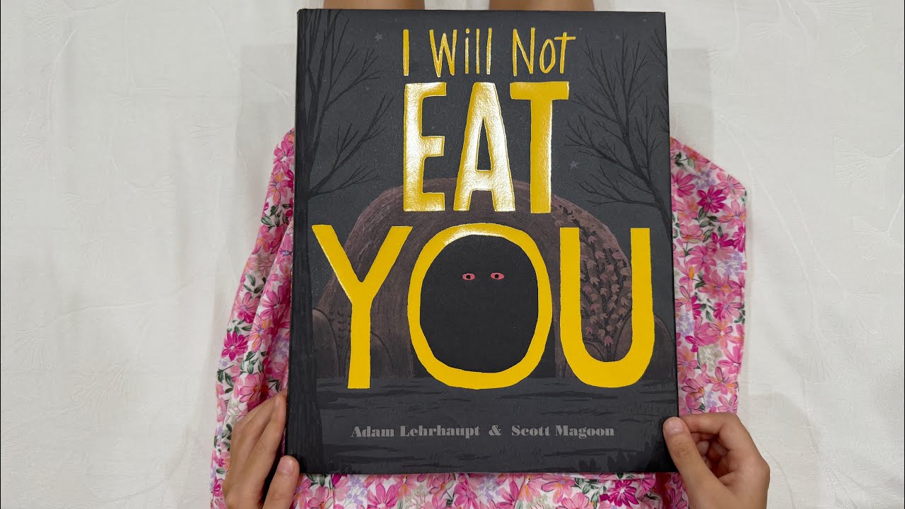 Nicole And Beyond Bedtime Stories “ I WILL NOT EAT YOU By Adam ...