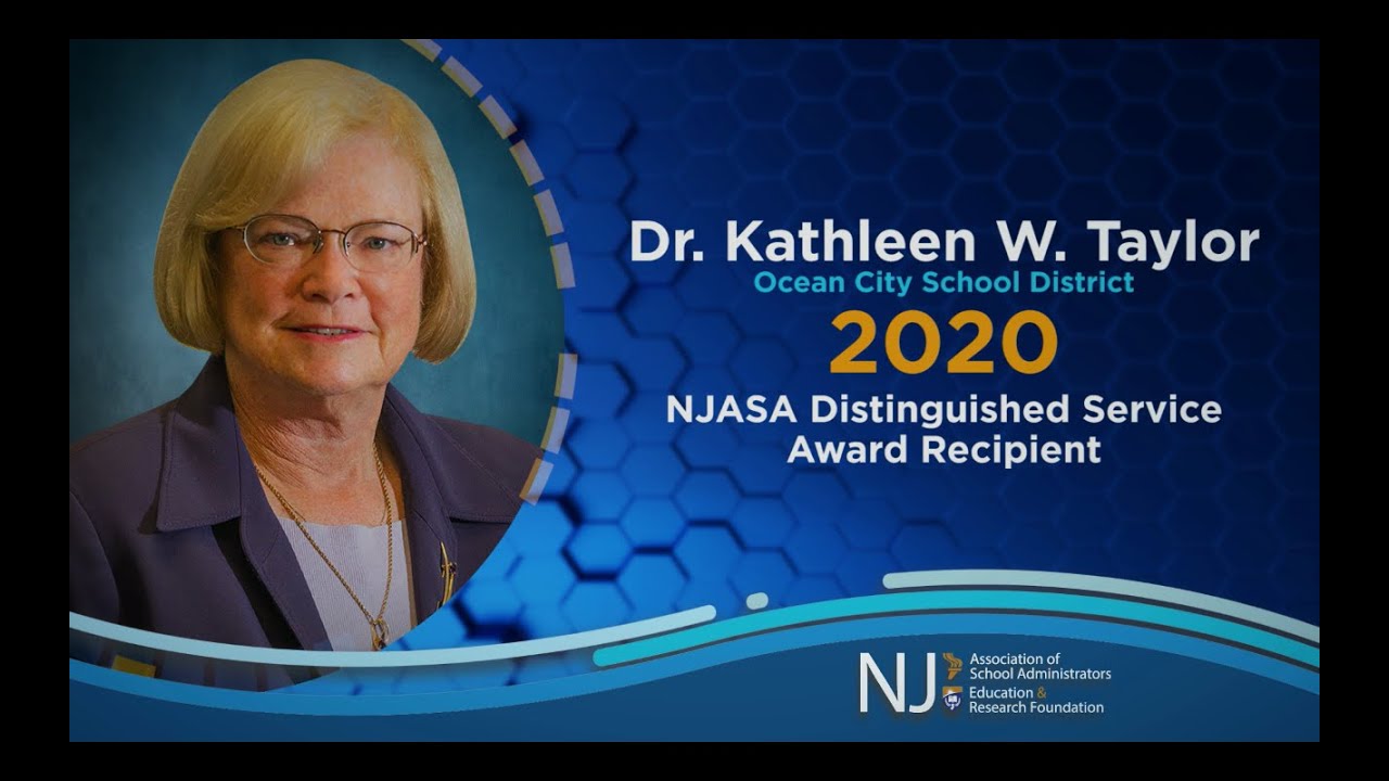 Dr. Kathleen Taylor 2020 NJASA Distinguished Service Award Recipient ...