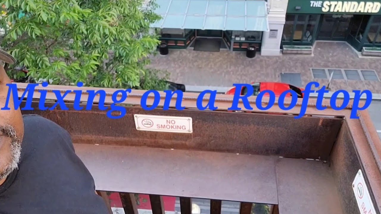 And You may find yourself Mixing on a rooftop. - YouTube