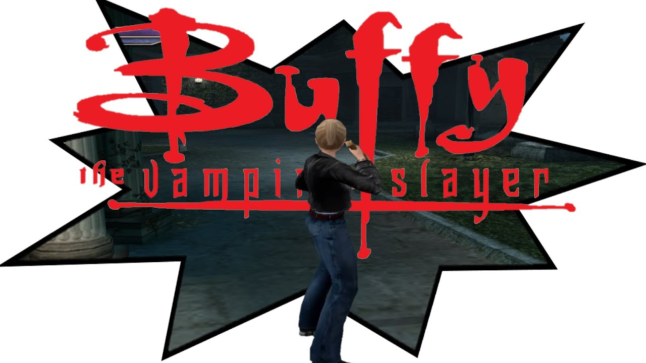 BUFFY THE VAMPIRE SLAYER: CHAOS BLEEDS | Gameplay Walkthrough Part 2 ...