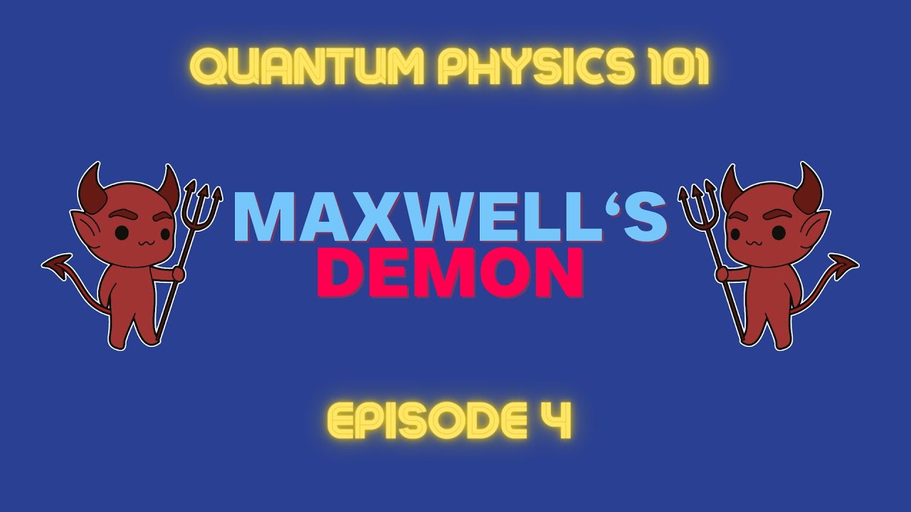 Who is Maxwell's demon? - YouTube