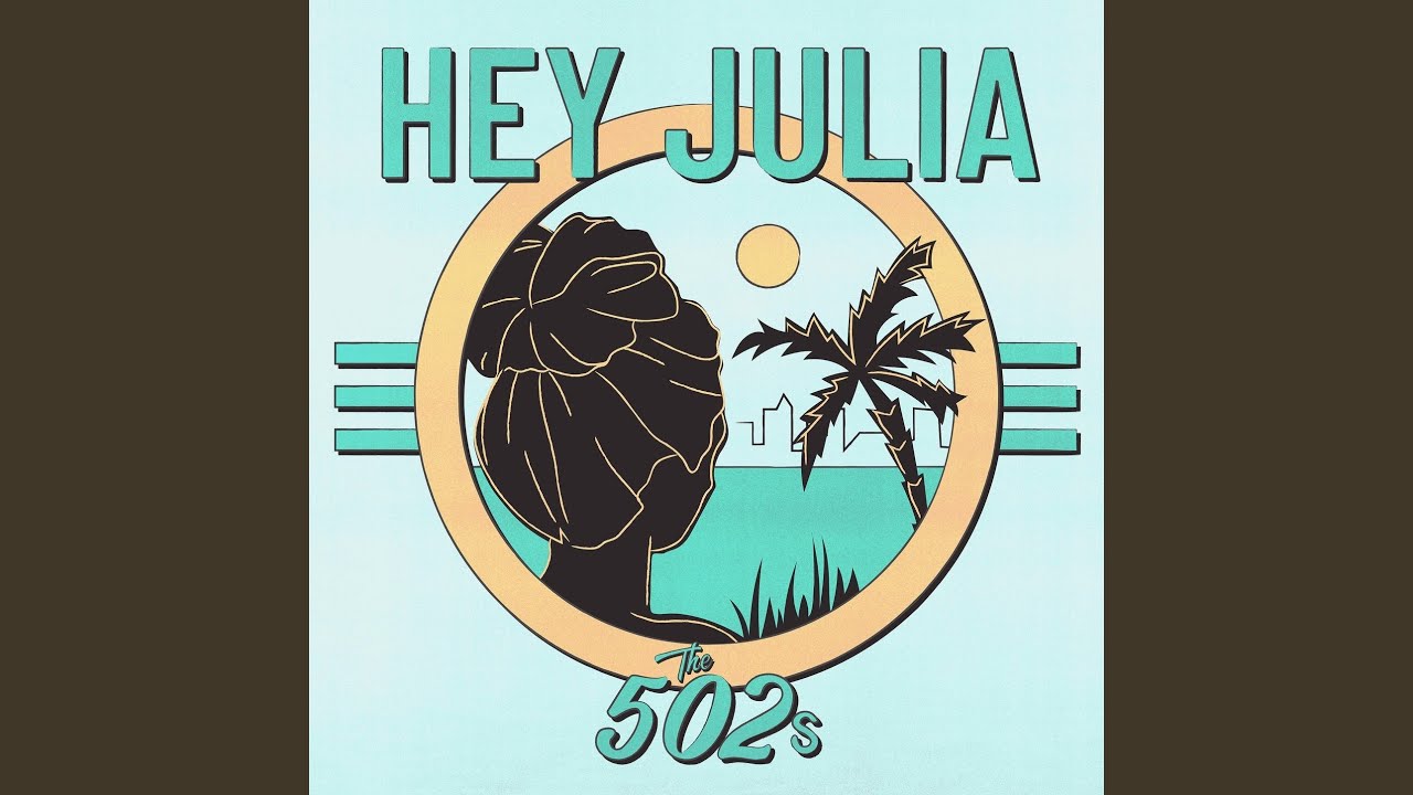 Hey Julia - YouTube Music