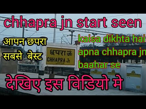 Chhapra junction out side short video | chhapra jn railway station ...