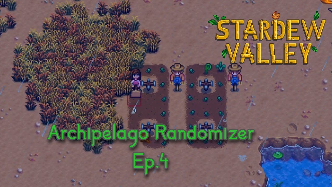 Stardew Vallery Archipelago Randomizer Ep. 4 - YouTube