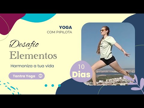 TANTRA YOGA | Desafio Elementos | Intro