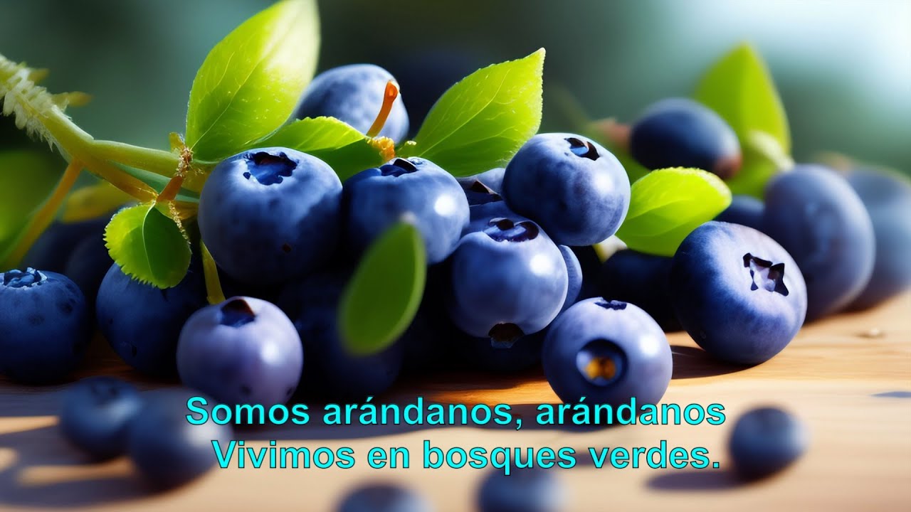 Arándanos - Blueberries - Kids Songs 子供の歌 Canciones Infantiles Super ...