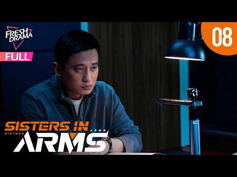 【4K Multi-sub】Sisters in Arms EP08 | Cheng Su, Jiang Lu Xia, Yang Xing | 女巡特警之蜂鸟突击队 | Fresh Drama