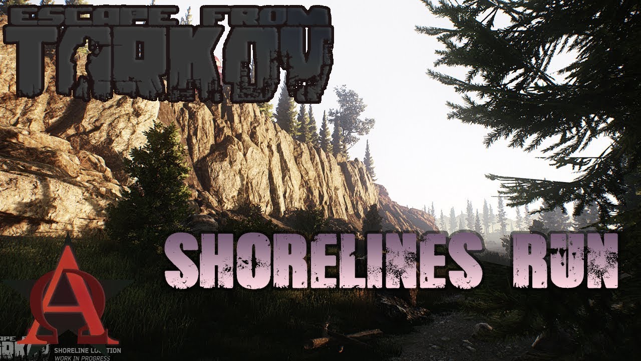 ShoreLine Run - Escape from Tarkov - YouTube