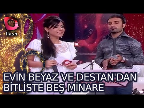 Evin Beyaz ve Destan'dan Muhteşem Kürtçe Ezgi | 29 Eylül 2010