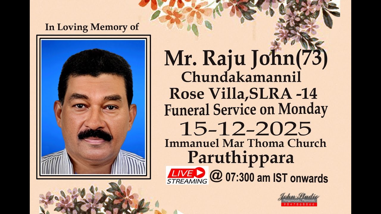 Mr.Raju John (73) Funeral Service - YouTube