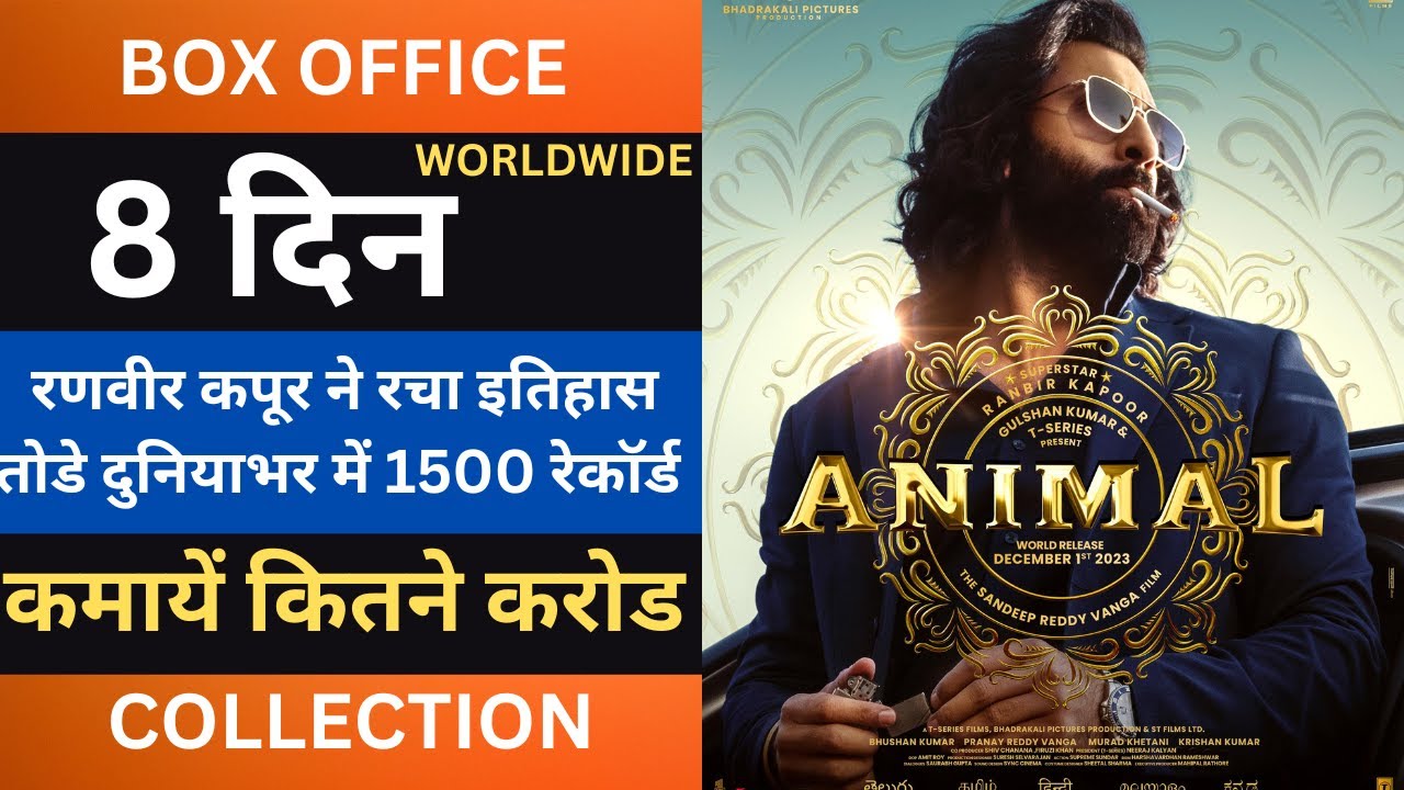 Animal Box Office Collection, Animal 8th Day Box Office Collection ...