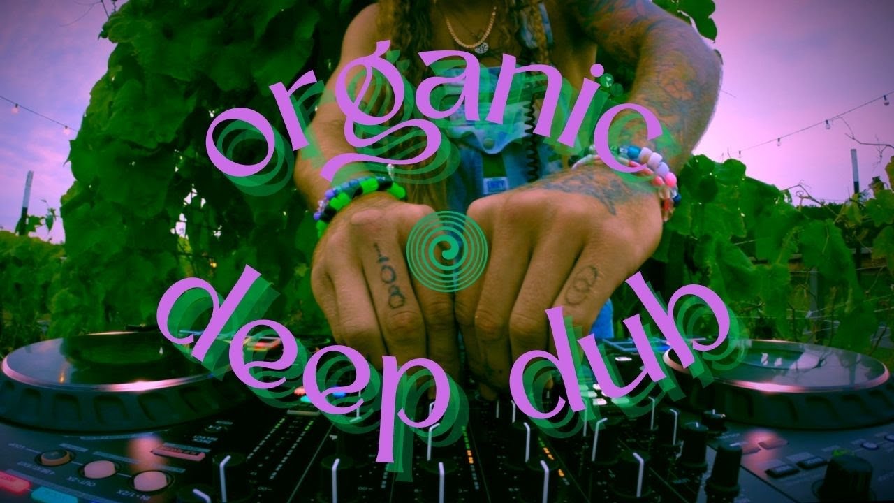 Chill Dubstep Mix In The Garden | Organic Deep Dub | oshe. - YouTube