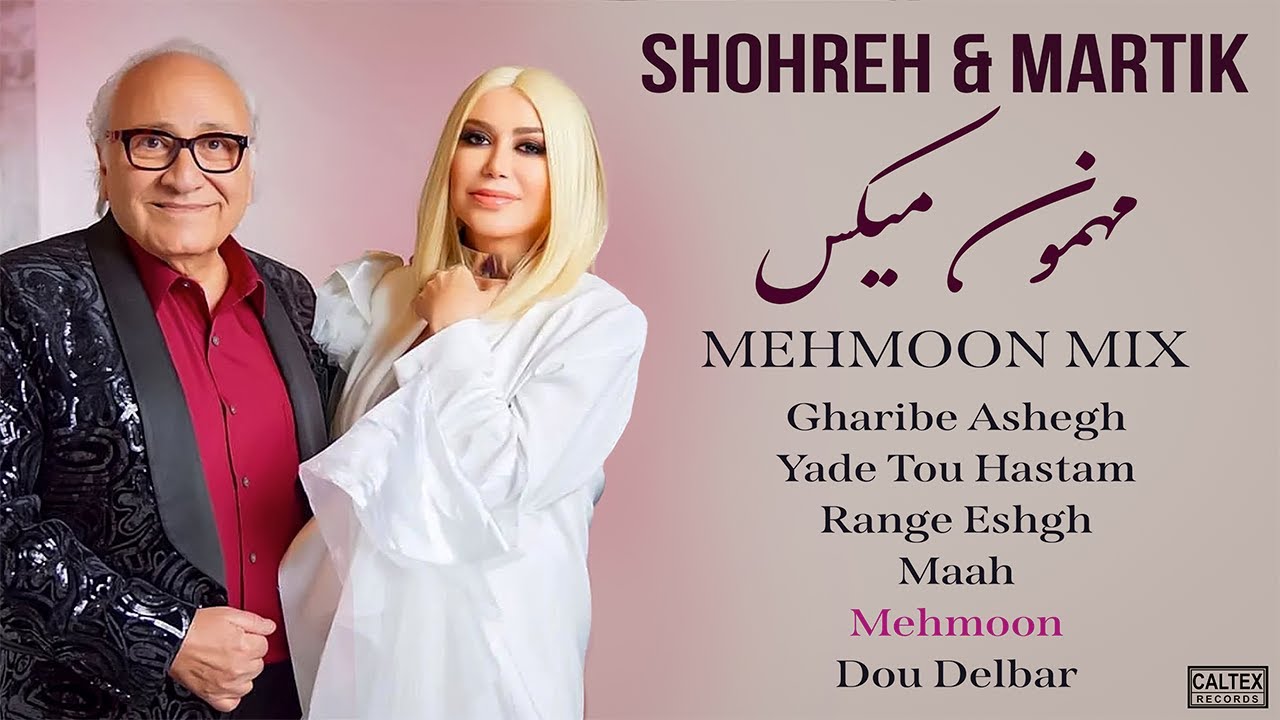 Shohreh & Martik MEHMOON Mix 💃🏽 - YouTube
