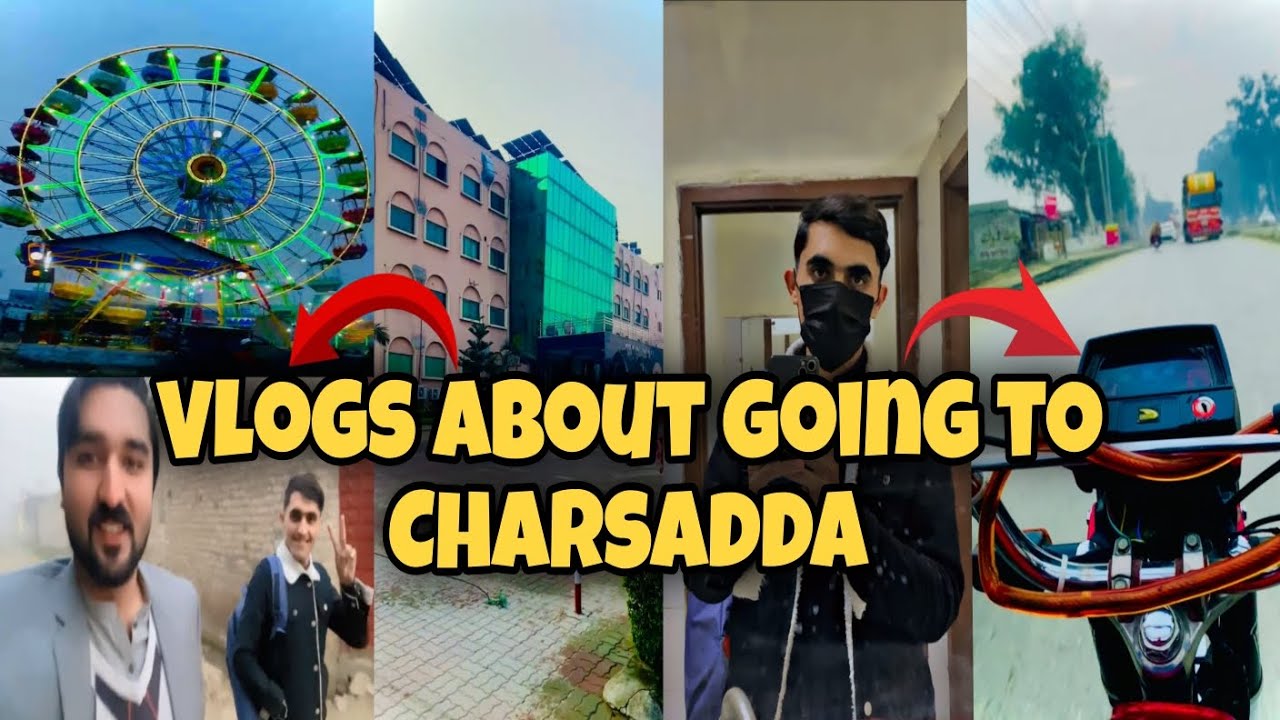 My first Vlog || Vlogs about going to Charsadda 2024 - YouTube