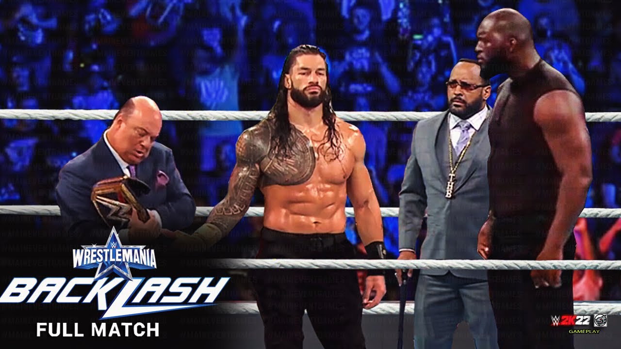 FULL MATCH - Roman Reigns vs. Omos & MVP - WrestleMania Backlash 2022 ...