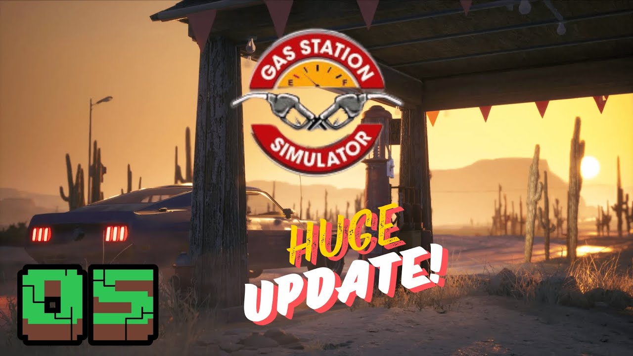 NEW REVAMP UPDATE - GAS STATION SIMULATOR - Episode 5 | Mature Gamer ...