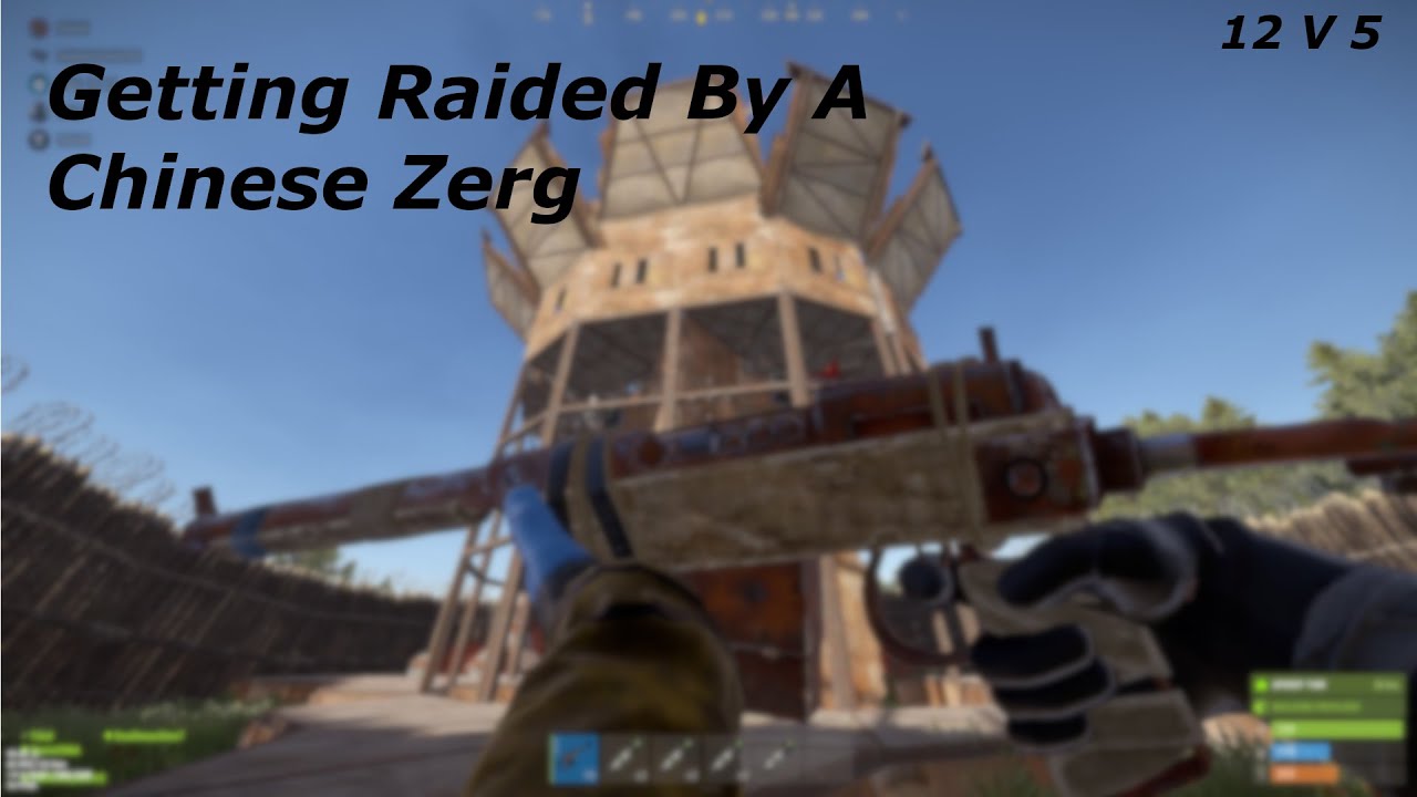 Getting Online Raided by a Chinese Zerg! ~ Rust - YouTube