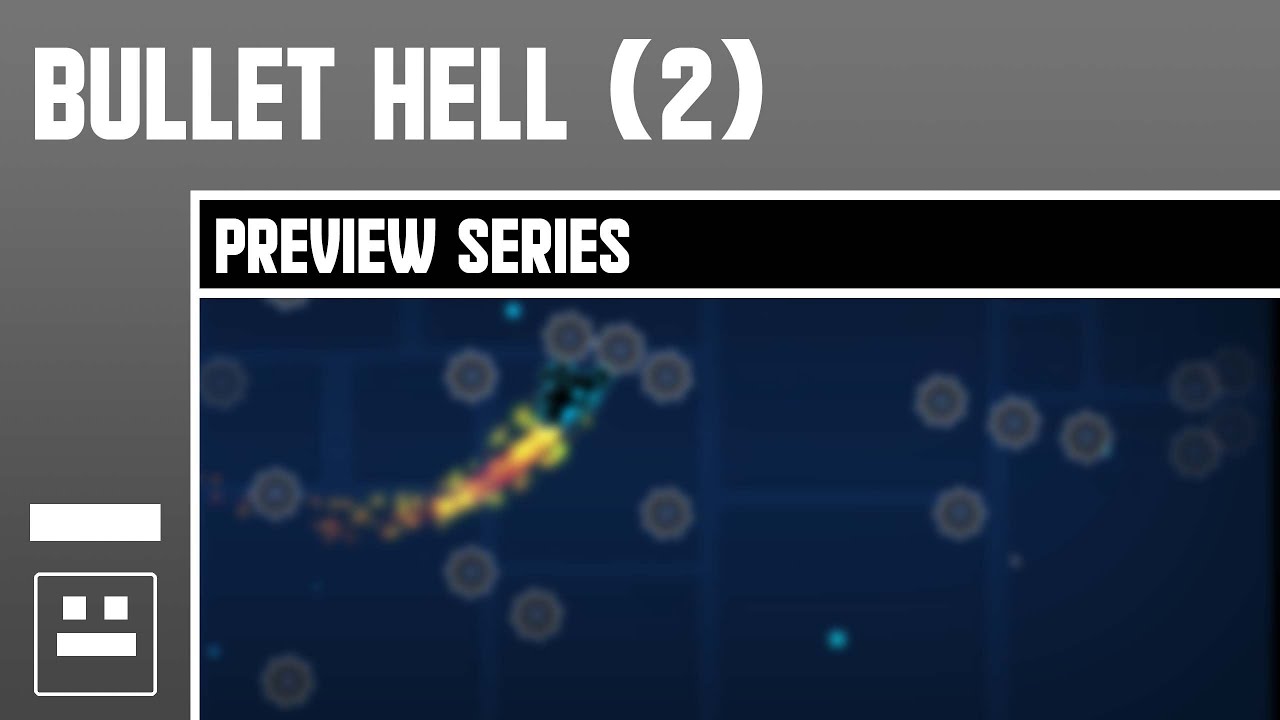 [Geometry Dash] Bullet Hell Preview 2 - YouTube