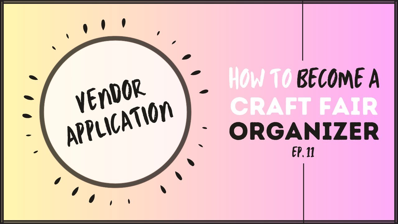 Designing a Vendor Application for a Craft Fair - YouTube