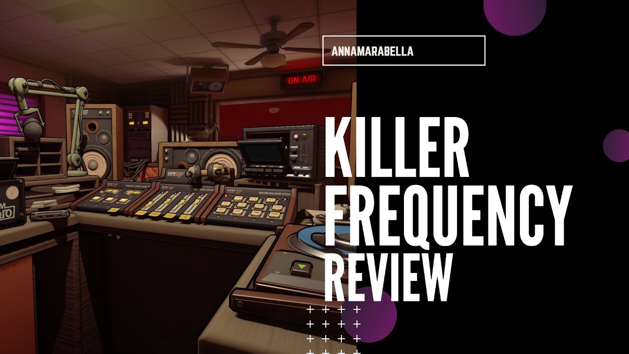 Game Review: KILLER FREQUENCY — When Radio's to Die for | PC Gameplay ...