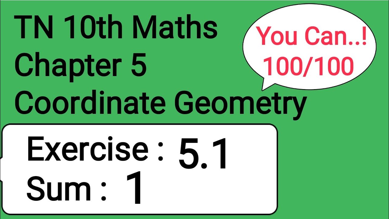 TN 10th Maths Chapter 5 Coordinate Geometry Exercise 5.1 Sum 1 - YouTube