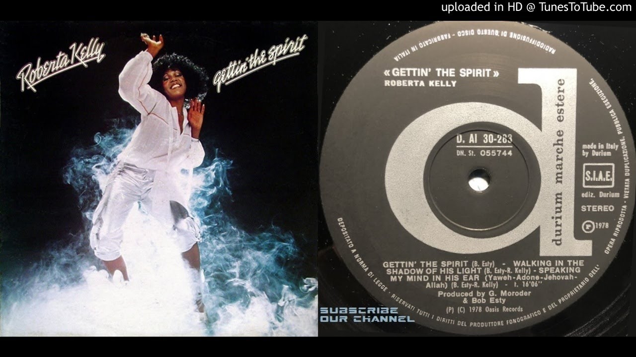 Roberta Kelly - Gettin The Spirit (side 2) - YouTube