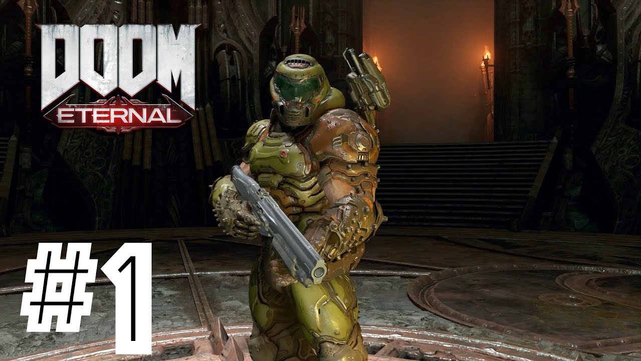 DOOM Eternal Hell On Earth Gameplay Walkthrough Ep.1 - YouTube