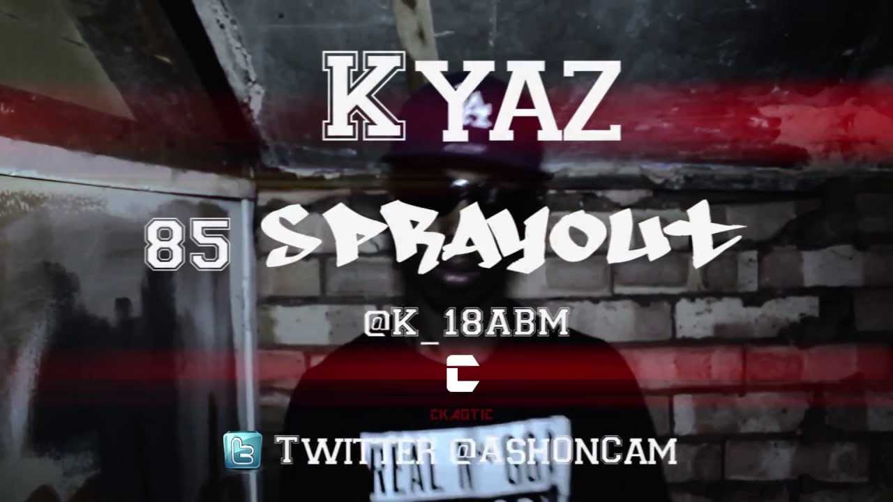 Kyaz 85 Sprayout [ Net-Video] - YouTube