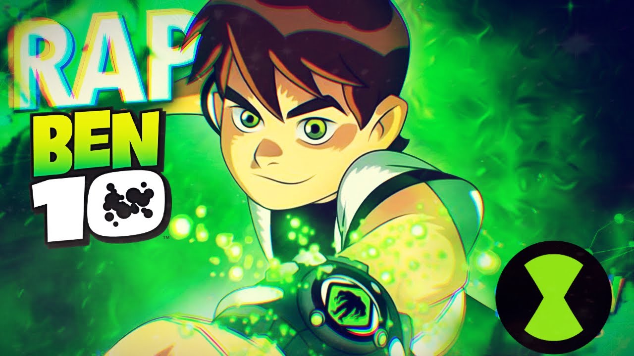 BEN 10 RAP 👽「TODAS LAS TRANSFORMACIONES 」👽 ||「CARTOON NETWORK ...