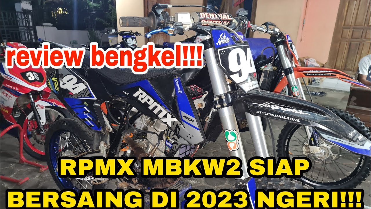 KONDISI MOTOR BALAP RPMX BERSAMA MBKW2 WOOW SEMUA BARU!!! - YouTube