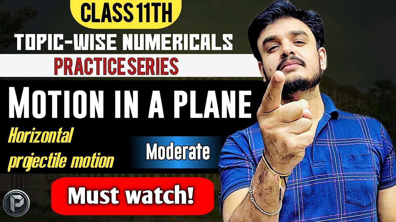 Horizontal Projectile Motion | Motion in Plane | Numerical Practice ...
