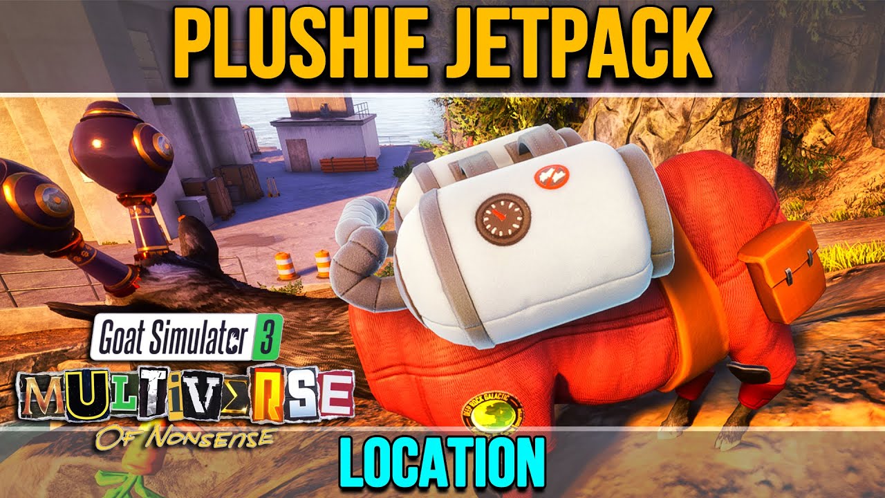 How to Get Plushie Jetpack in Goat Simulator 3 - YouTube