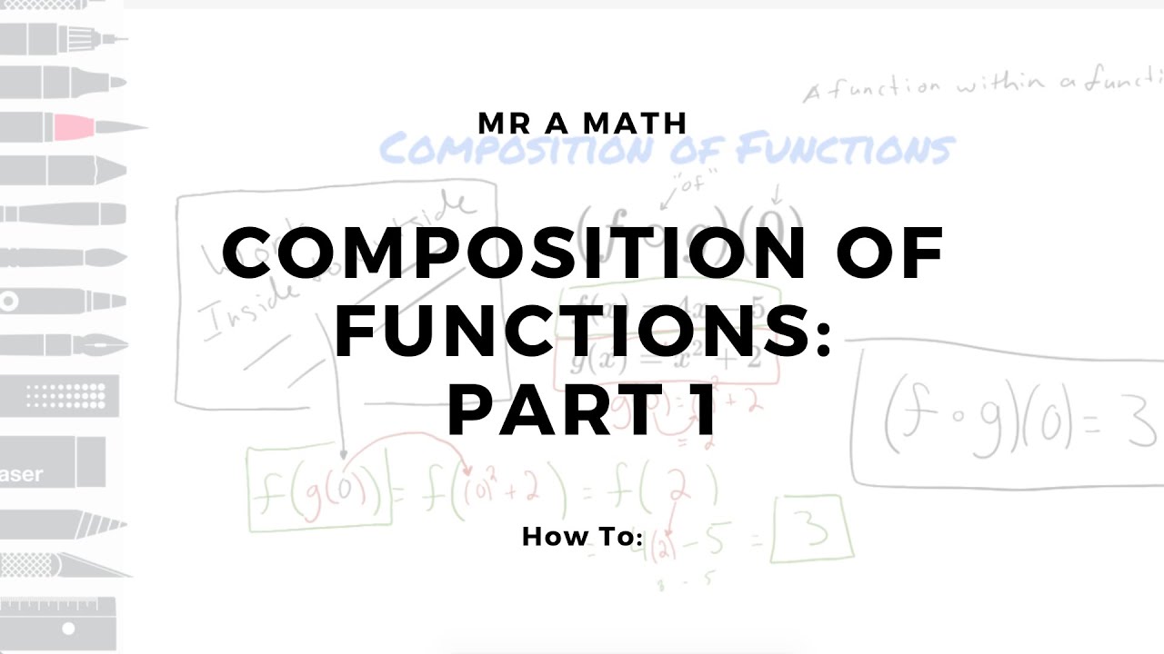 Composition of Functions: Example | Algebra 2 | Mr A Math - YouTube