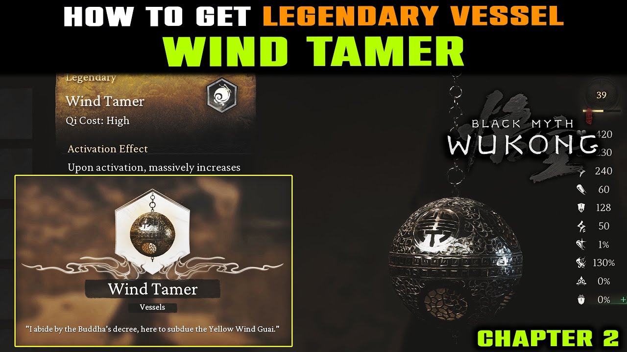 WIND TAMER Location Guide | Secret Legendary Vessel | Black Myth Wukong ...